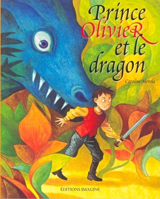 Constellations : Prince Olivier et le dragon